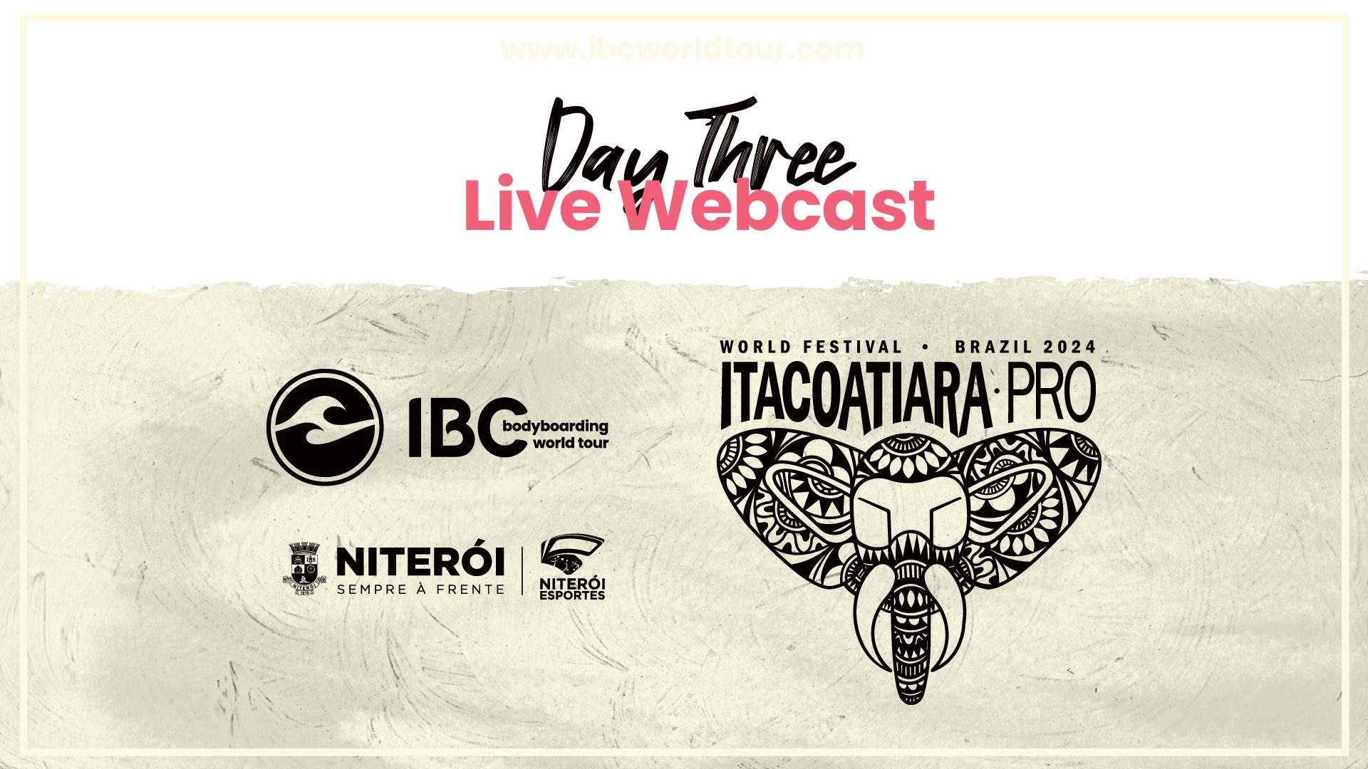 Day 3 Live Stream 2024 Itacoatiara Pro - IBC Bodyboarding World Tour