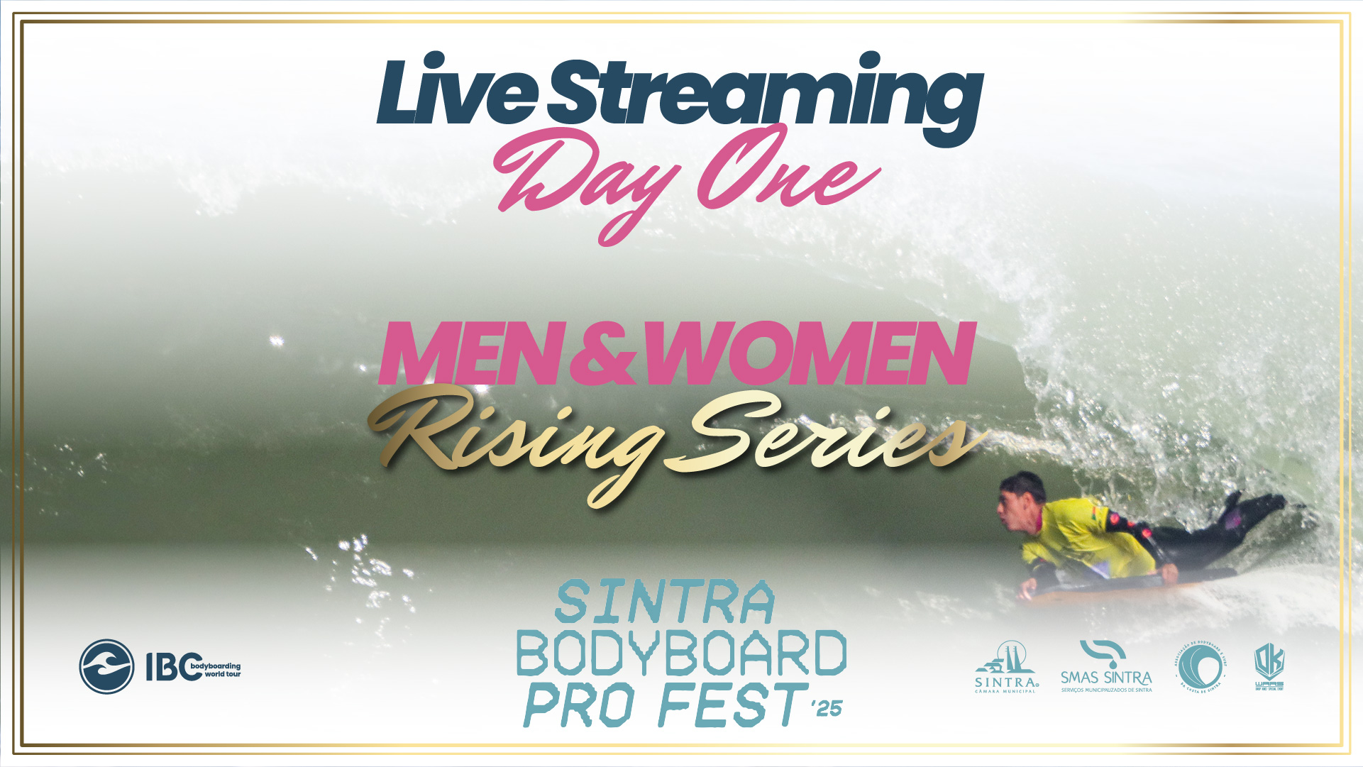 🌊 LIVE | Day 1 – Sintra Bodyboard Pro Fest 2025 | IBC Rising Series - IBC Bodyboarding World Tour
