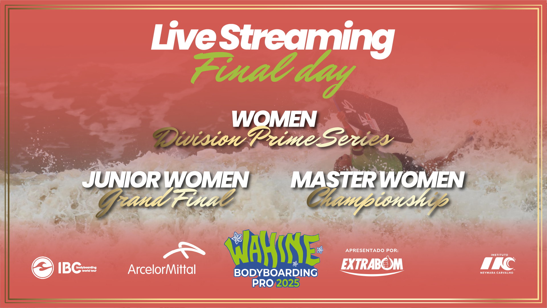 🛑 LIVE | Finals Day – ArcelorMittal Wahine Bodyboarding Pro 2025 - IBC ...